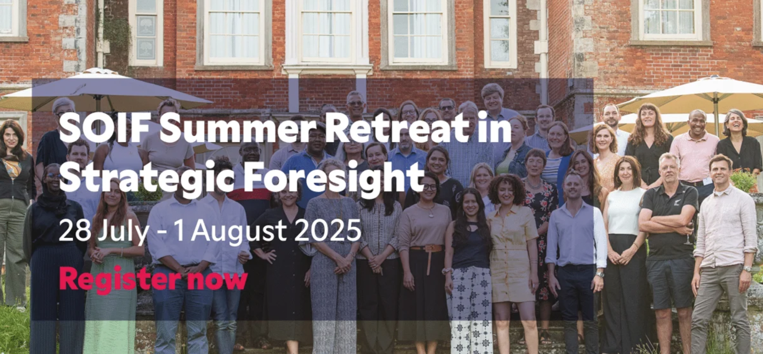#SOIF2026 Summer foresight retreat - School of International Futures
